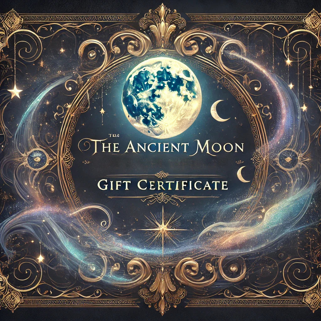 Gift Certificates – The Ancient Moon